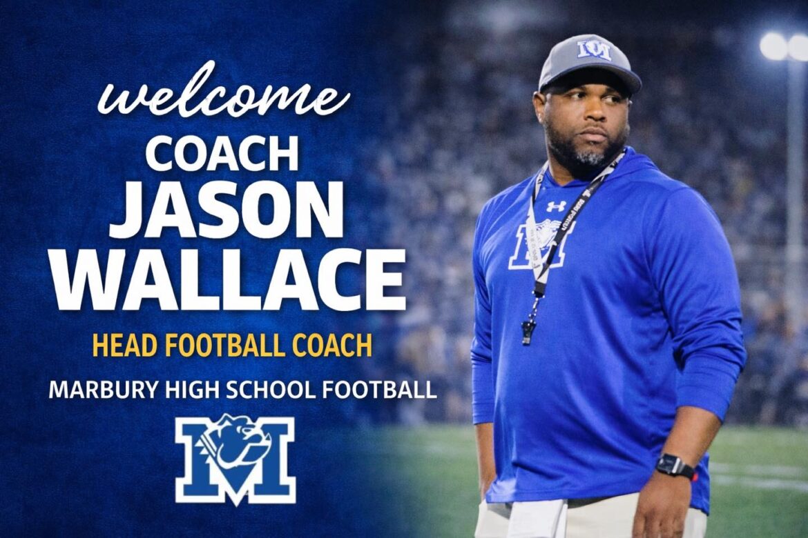 Marbury Football Hires Jason Wallace As Head Coach For 2nd Stint ...
