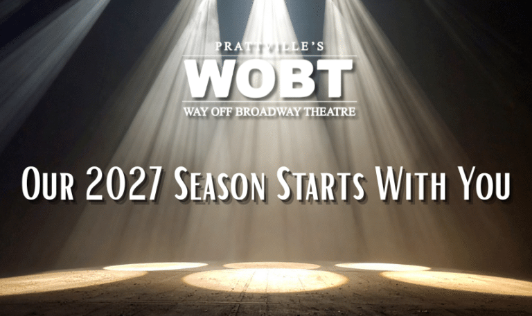 Way Off Broadway Theatre Now Accepting 2027 Season Submissions - Elmore ...